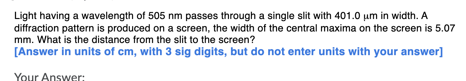 Solved Light having a wavelength of 505 nm passes through a | Chegg.com