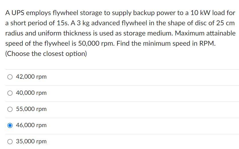Solved A UPS employs flywheel storage to supply backup power | Chegg.com