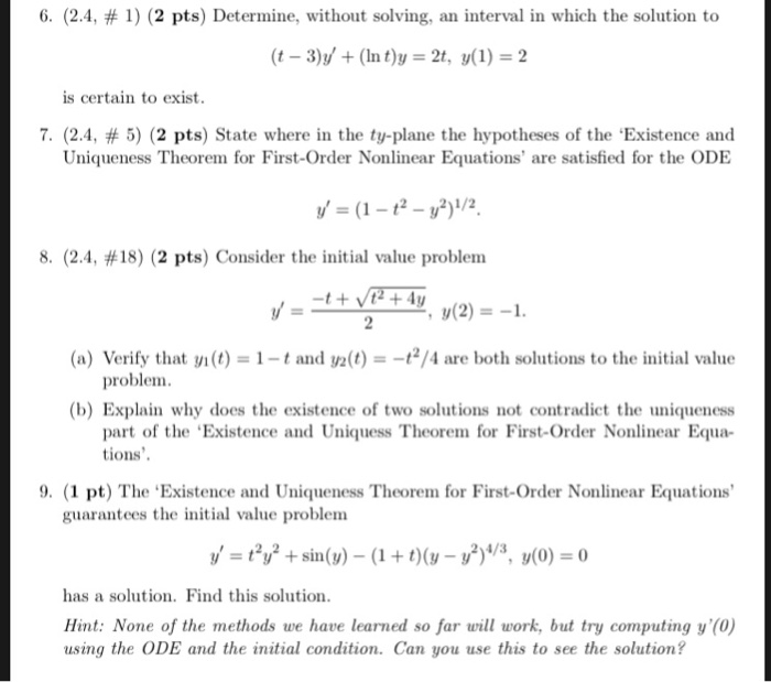 Solved 6. (2.4, # 1) (2 pts) Determine, without solving, an | Chegg.com