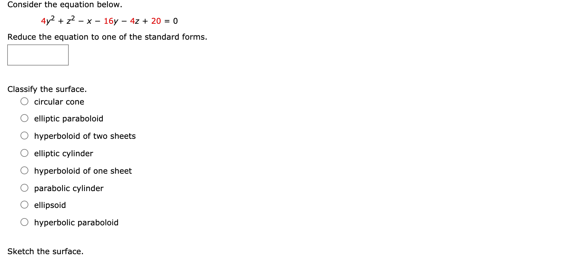 Solved Consider the equation below. 4y2 + z2 – X – 16y – 4z | Chegg.com