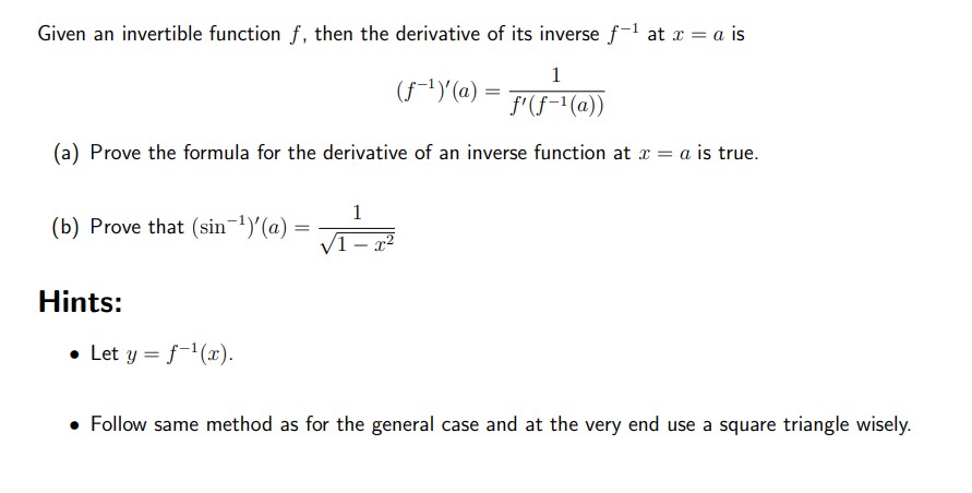Solved Given an invertible function f, then the derivative | Chegg.com