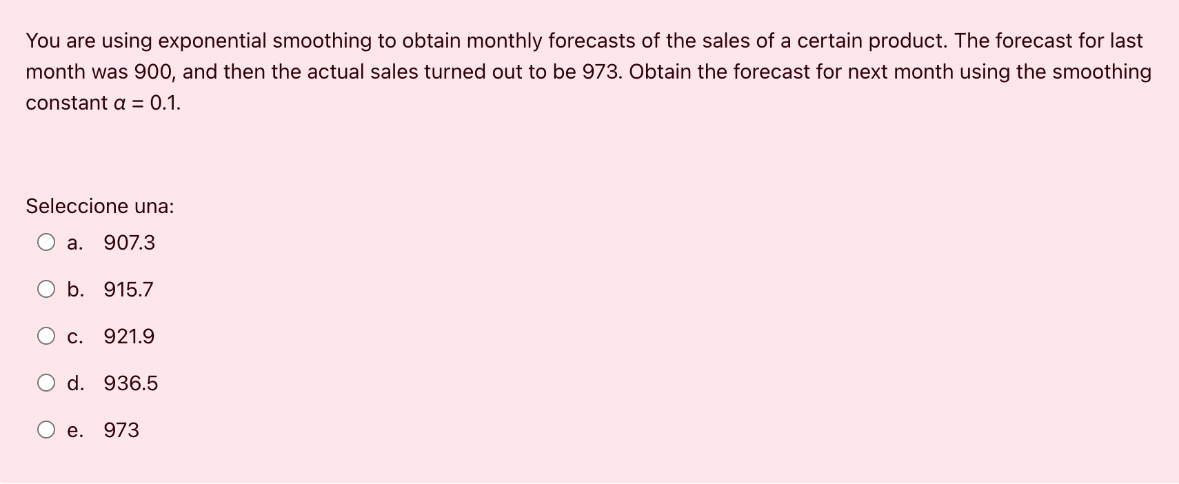Solved You are using exponential smoothing to obtain monthly | Chegg.com