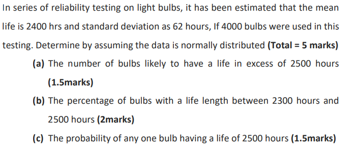Solved In series of reliability testing on light bulbs, it | Chegg.com