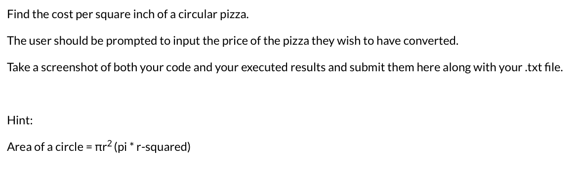 Solved Find the cost per square inch of a circular pizza. | Chegg.com