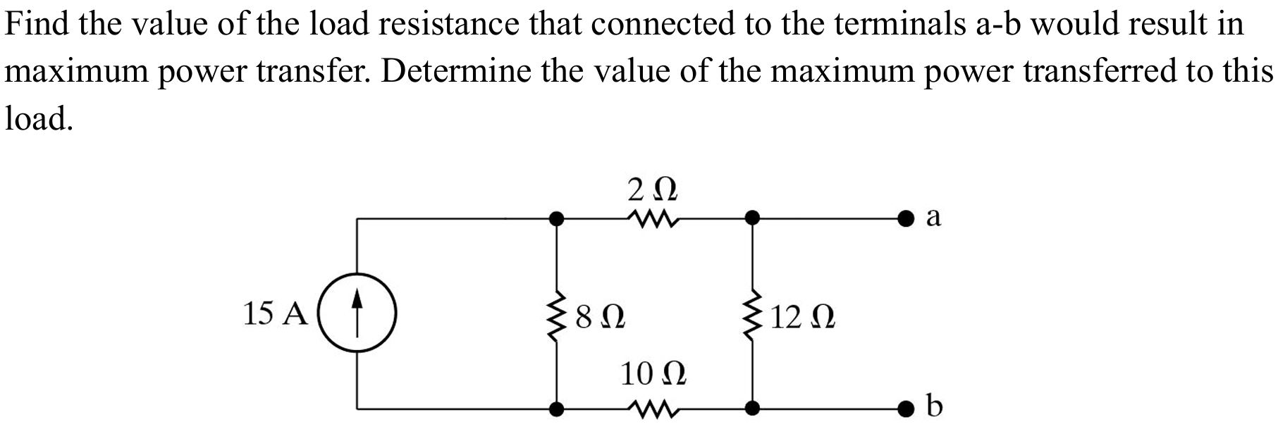 Solved Find the value of the load resistance that connected | Chegg.com