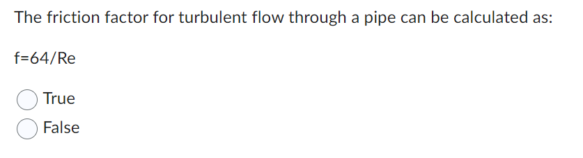 Friction Factor For Turbulent Pipe Flow – YLEAV