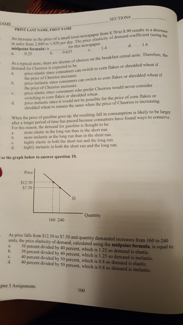 Solved SECTION NAMENT LAST NAME FIRST NAME PRICE ELASTICITY | Chegg.com