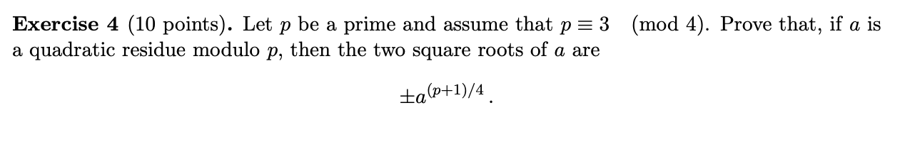 Solved Exercise 4 (10 points). Let p be a prime and assume | Chegg.com