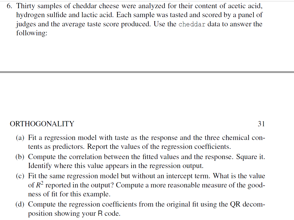 Solved 6. Thirty samples of cheddar cheese were analyzed for | Chegg.com