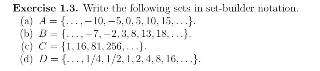 Solved Exercise 1.3. Write the following sets in set-builder | Chegg.com