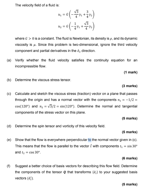The velocity field of a fluid is: | Chegg.com