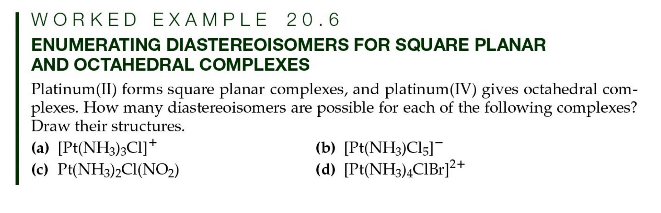 Solved WORKED EXAMPLE 20.6 ENUMERATING DIASTEREOISOMERS FOR | Chegg.com
