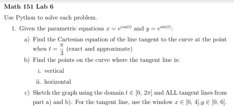 Solved Math 151 Lab 6 Use Python to solve each problem. 1. | Chegg.com