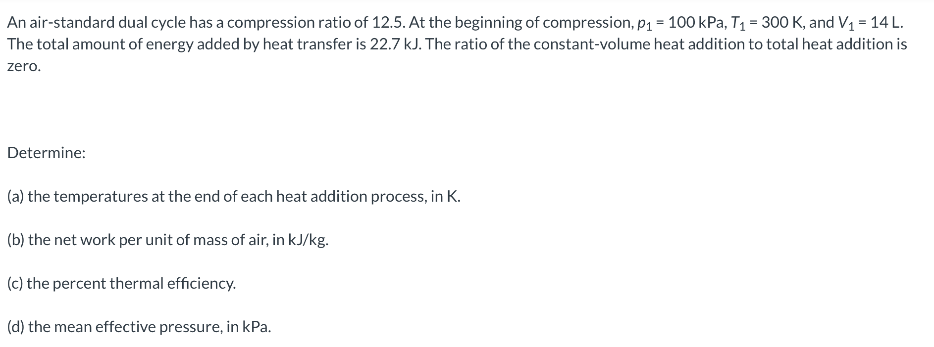 Solved An air-standard dual cycle has a compression ratio of | Chegg.com