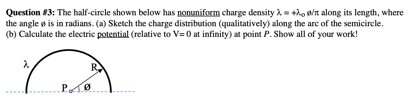 Solved Question #3: The half-circle shown below has | Chegg.com