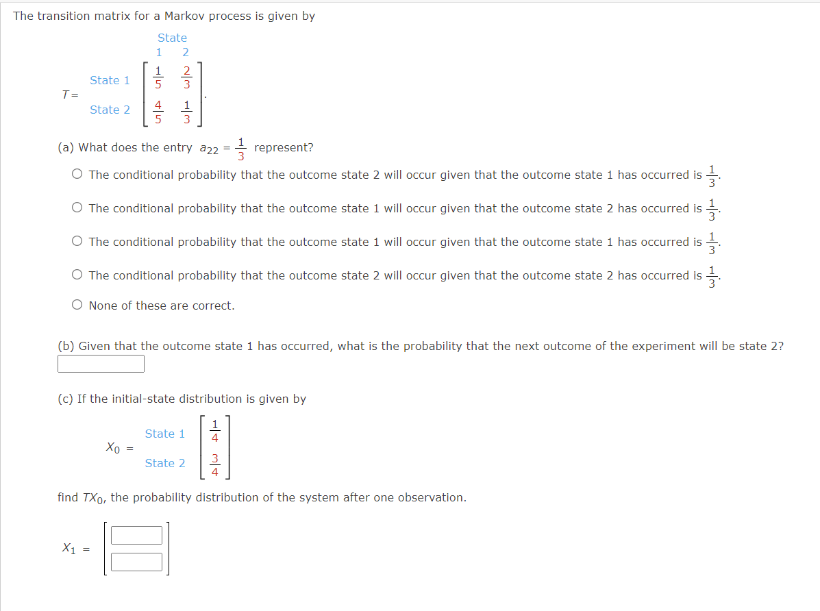 Solved The transition matrix for a Markov process is given | Chegg.com