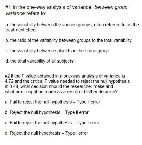 Solved \#1 In the one-way analysis of variance, between | Chegg.com