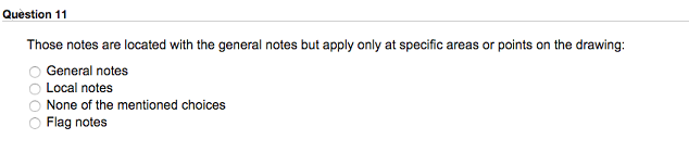 Solved Question 11 Those notes are located with the general | Chegg.com