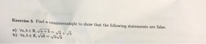 Solved Exercise 5. Find a counterexample to show that the | Chegg.com