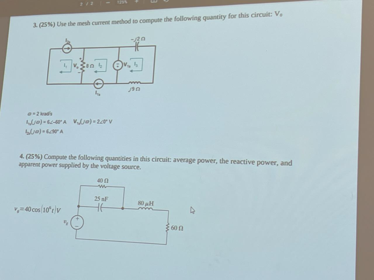 Solved 3. (25%) Use the mesh current method to compute the | Chegg.com