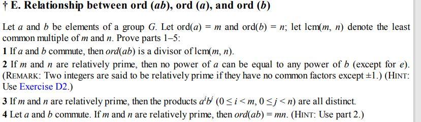 Solved † E. Relationship between ord (ab), ord (a), and ord | Chegg.com