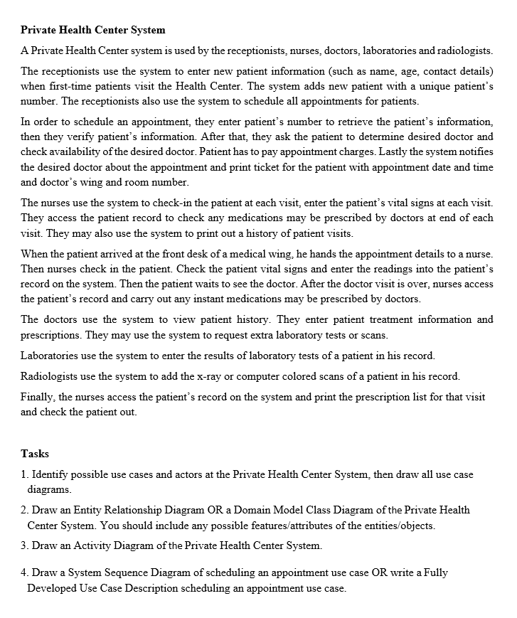 Solved Private Health Center System A Private Health Center | Chegg.com