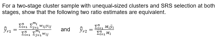 For a two-stage cluster sample with unequal-sized | Chegg.com