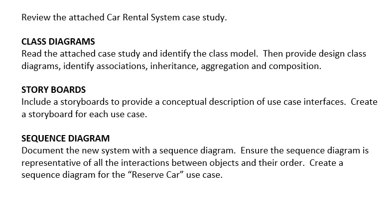 Solved Case Study Car Rental System This case study will | Chegg.com