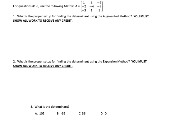 Solved 3 1 For questions #1-3, use the following Matrix: A = | Chegg.com