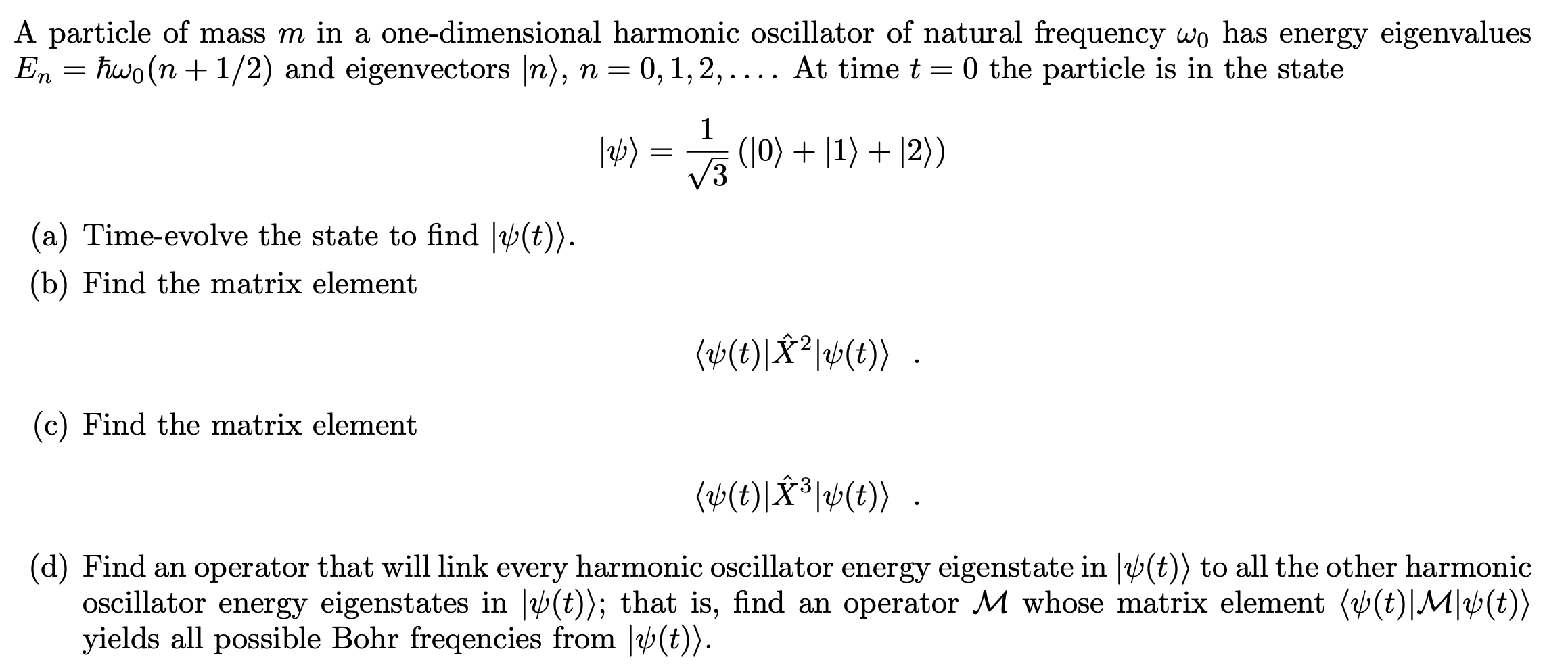 Solved A particle of mass m in a one-dimensional harmonic | Chegg.com