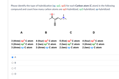 Solved Please identify the type of mybridization (sp. sp2, | Chegg.com