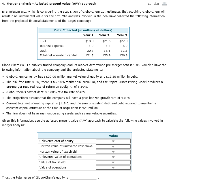 4. Merger analysis - Adjusted present value (APV) | Chegg.com