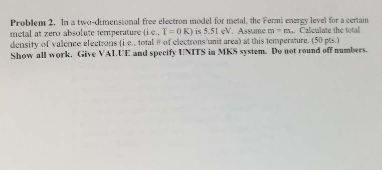 Solved Problem 2. In a two-dimensional free electron model | Chegg.com