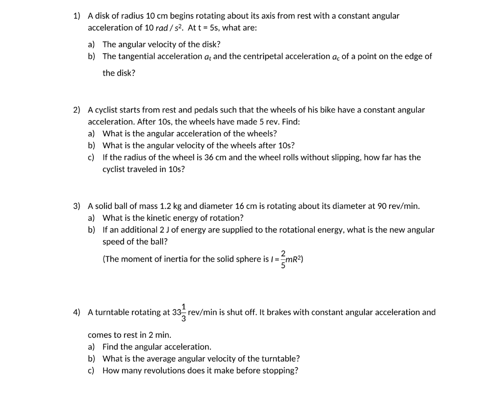 Solved 1) A disk of radius 10 cm begins rotating about its | Chegg.com