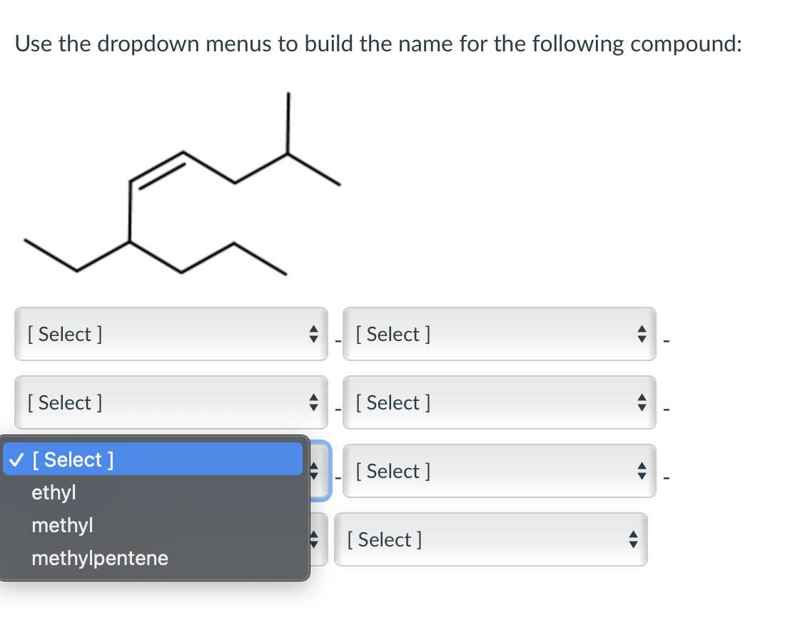 Solved Use the dropdown menus to build the name for the | Chegg.com
