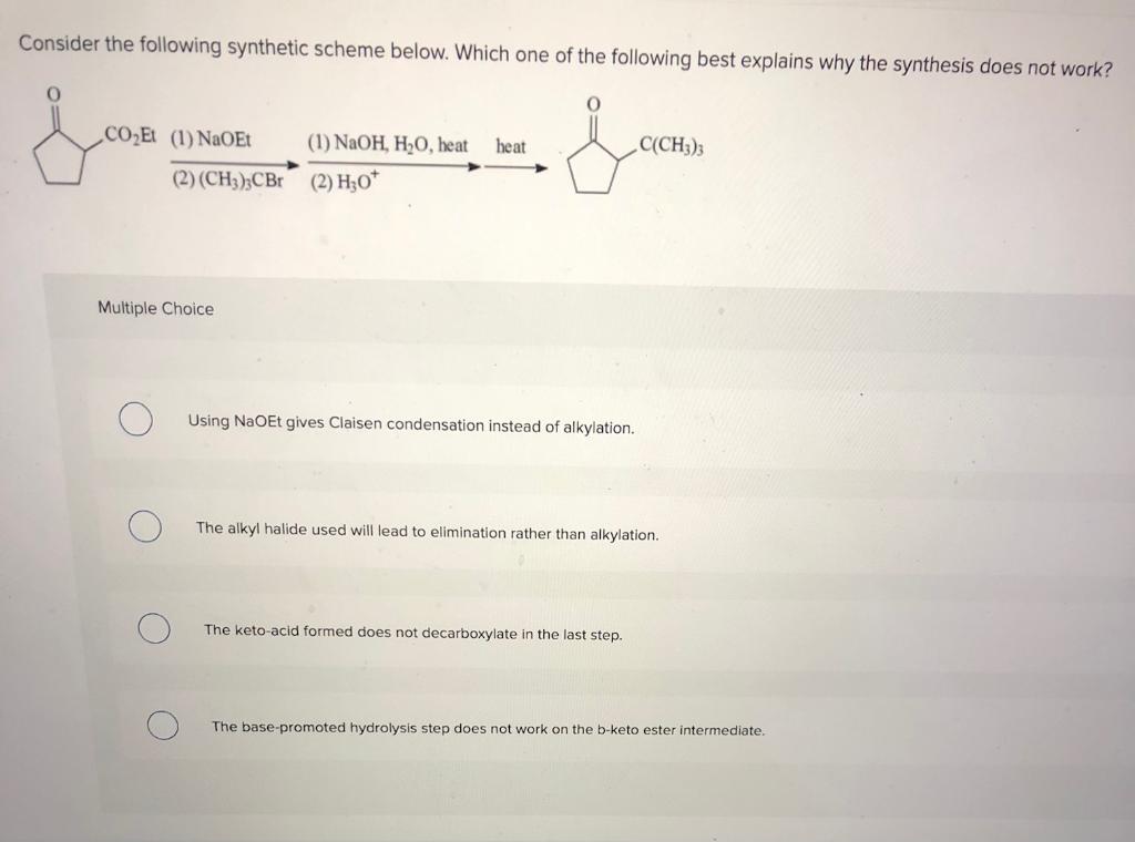 Solved Consider the following synthetic scheme below. Which | Chegg.com