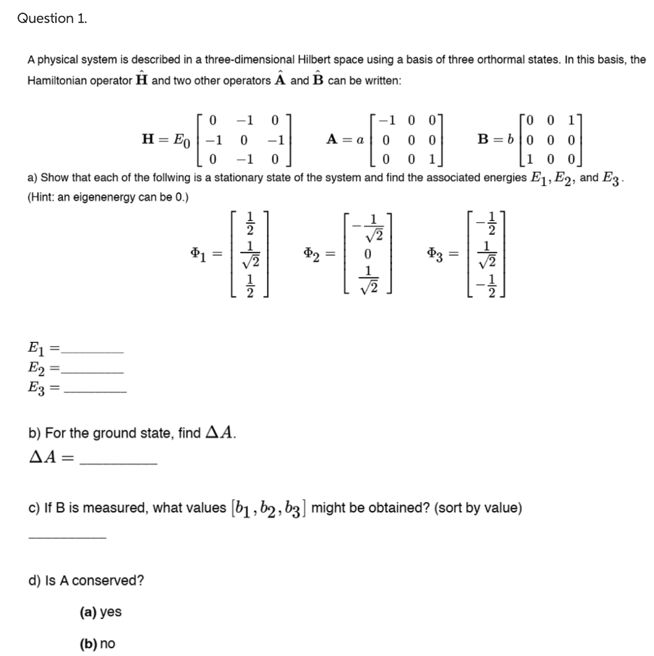 Solved A physical system is described in a three-dimensional | Chegg.com