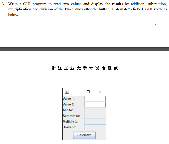 Solved 3. Write a GUI program to read two values and display | Chegg.com