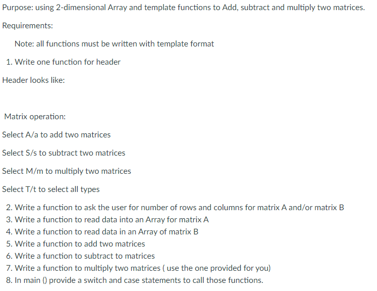 Solved Purpose: using 2-dimensional Array and template | Chegg.com
