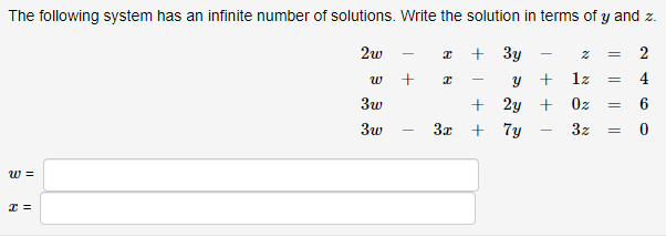 Solved The following system has an infinite number of | Chegg.com