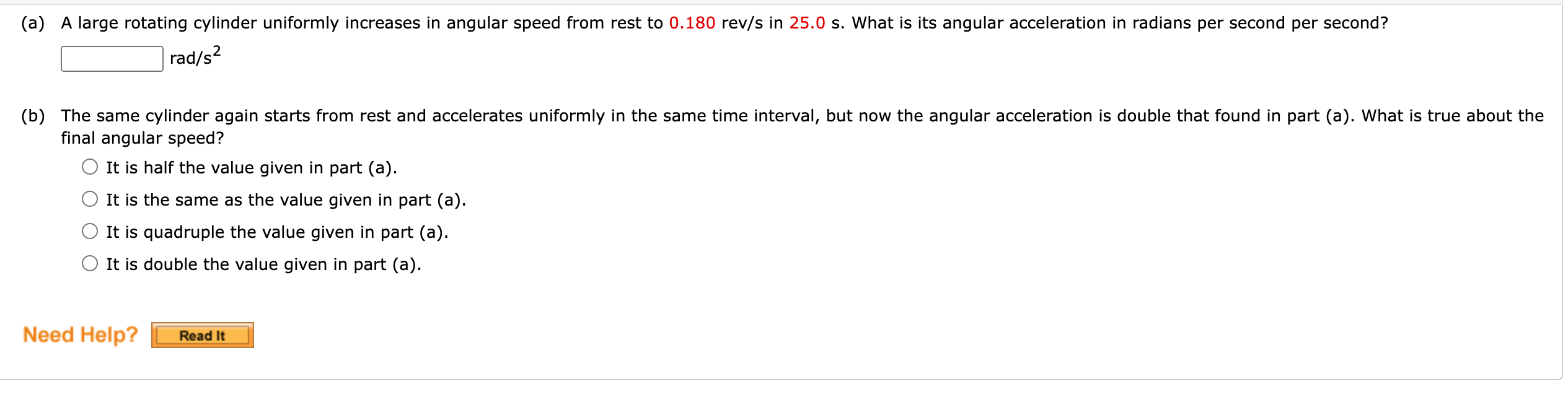 Solved (a) A large rotating cylinder uniformly increases in | Chegg.com