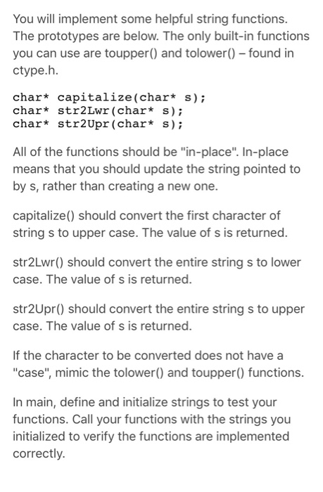Solved You will implement some helpful string functions. The | Chegg.com