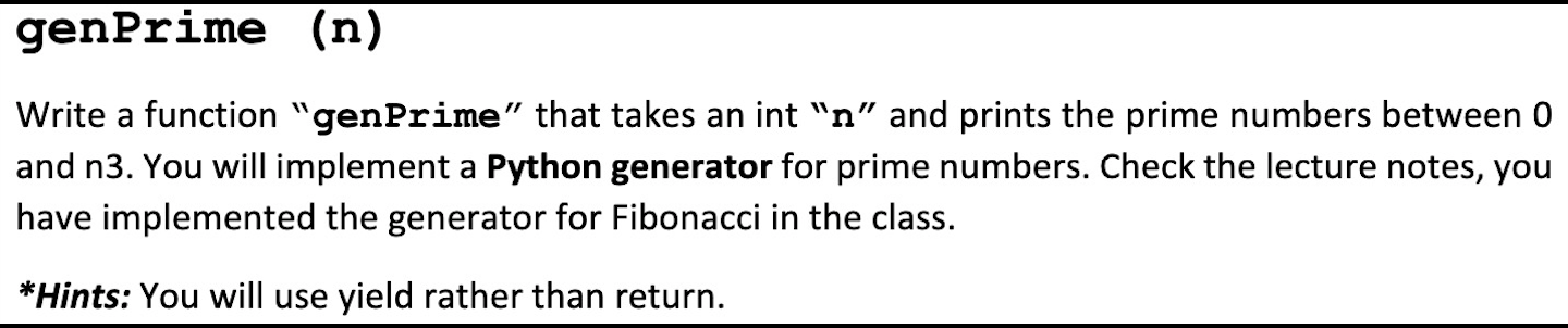 Solved genPrime (n) Write a function "genPrime" that takes | Chegg.com