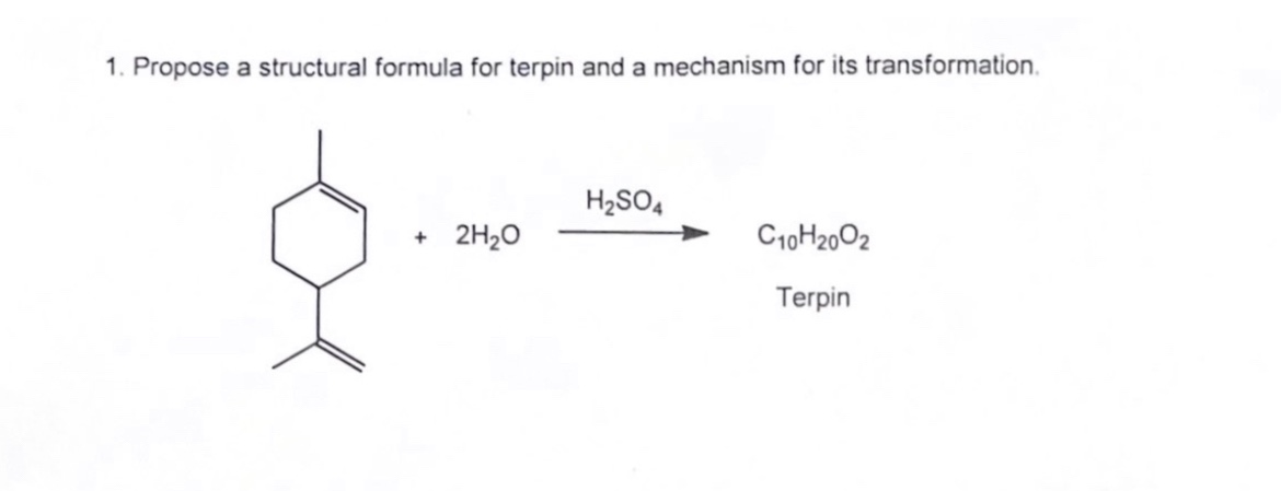Solved Propose a structural formula for terpin and a | Chegg.com