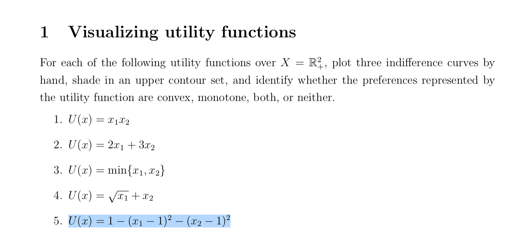 Solved For each of the following utility functions over X = | Chegg.com