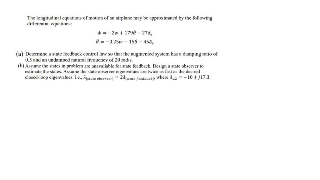 Solved The longitudinal equations of motion of an airplane | Chegg.com