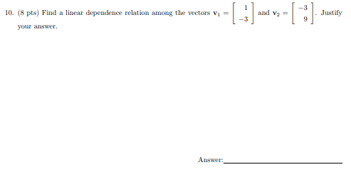 Solved Find a linear dependence relation among the vectors | Chegg.com