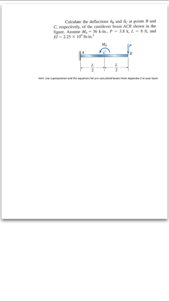 Solved Calculate the deflections o and c at points B and C, | Chegg.com