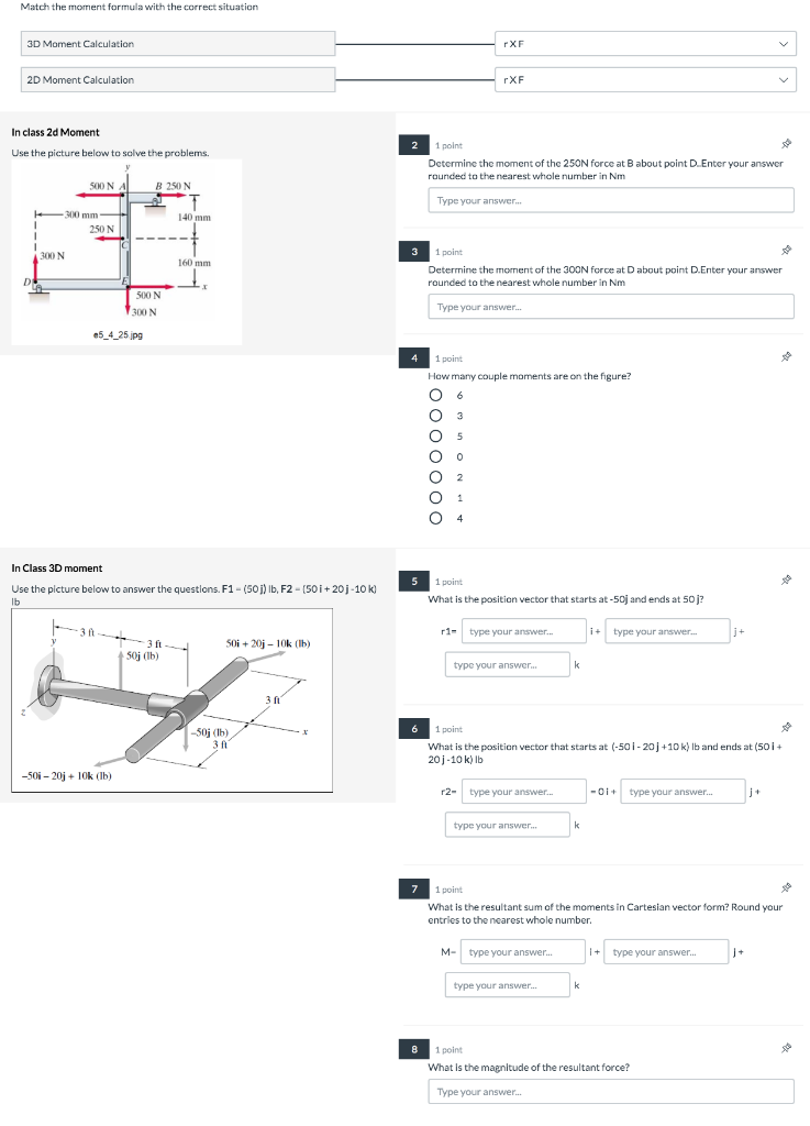 Solved Match the moment formula with the correct situation | Chegg.com