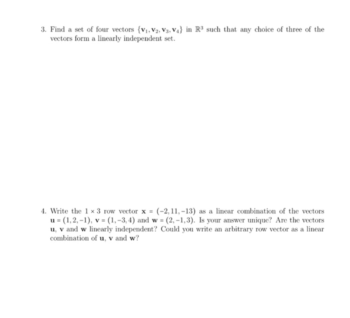 Solved 3 Find A Set Of Four Vectors Vi V2 V3 Va In R3
